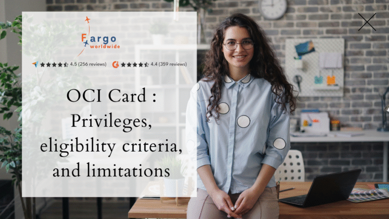 OCI Card Benefits, Eligibility, and Application Process