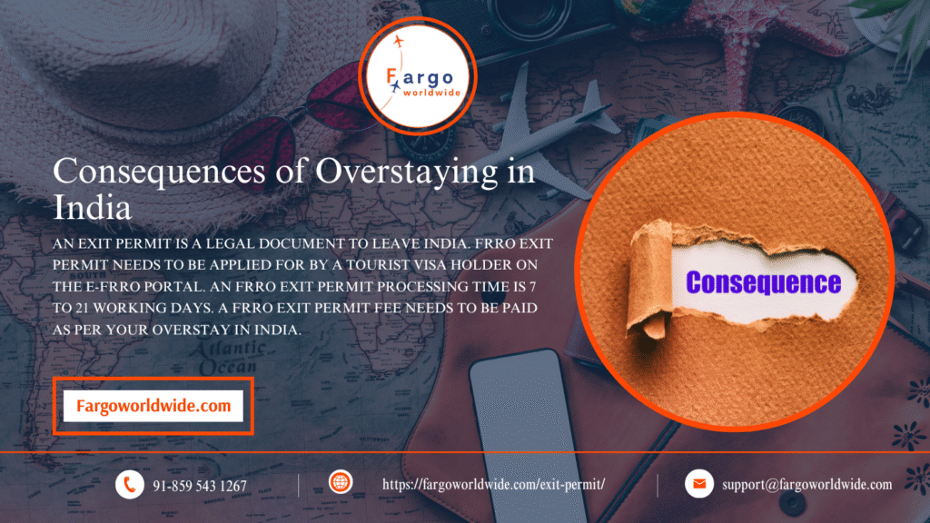 Overstay in India Fees and Fines | Fargoworldwide