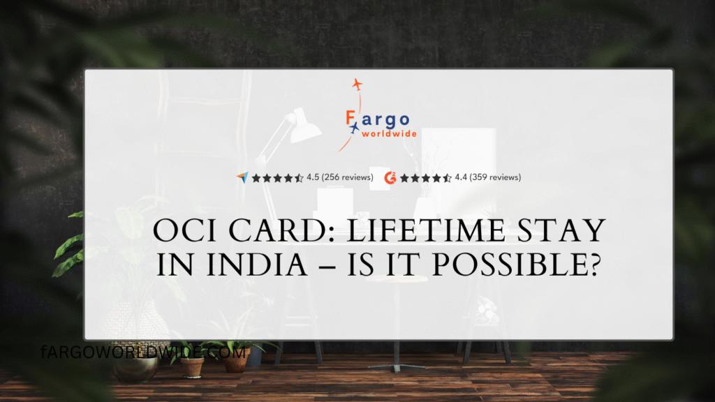 OCI Card : Rules and Regulations in India | Fargoworldwide