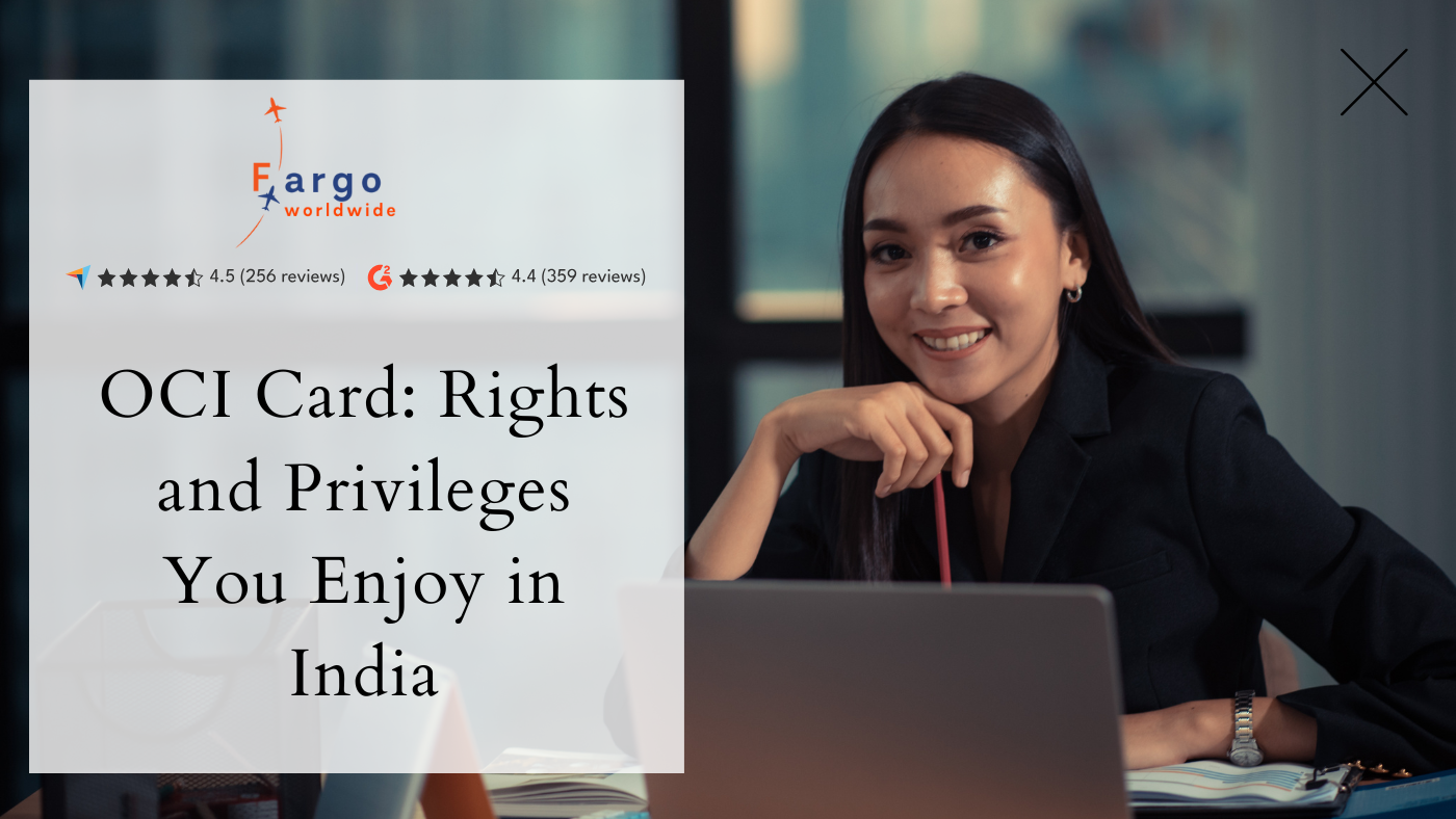 OCI Card : Rules and Regulations in India | Fargoworldwide