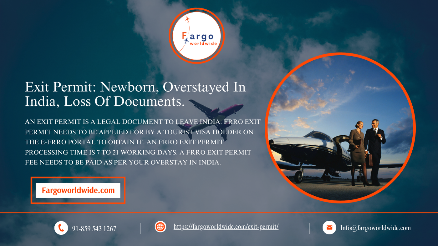 FRRO Exit Permit | Exit permit | Exit permit india | Fargoworldwide