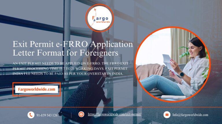 Exit Permit | Exit Permit India | FRRO Exit Permit | Fargoworldwide