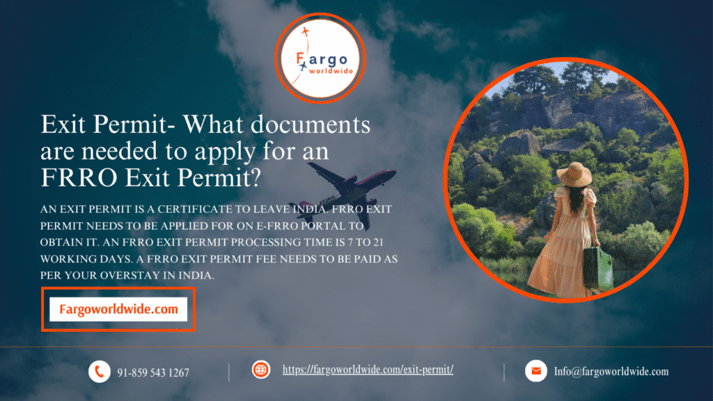 Exit Permit | FRRO Exit Permit - Fargoworldwide